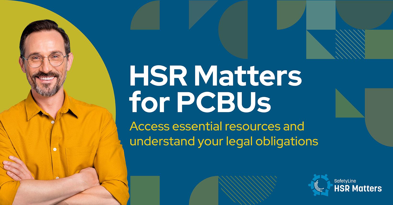 PCBUs - HSR Matters
